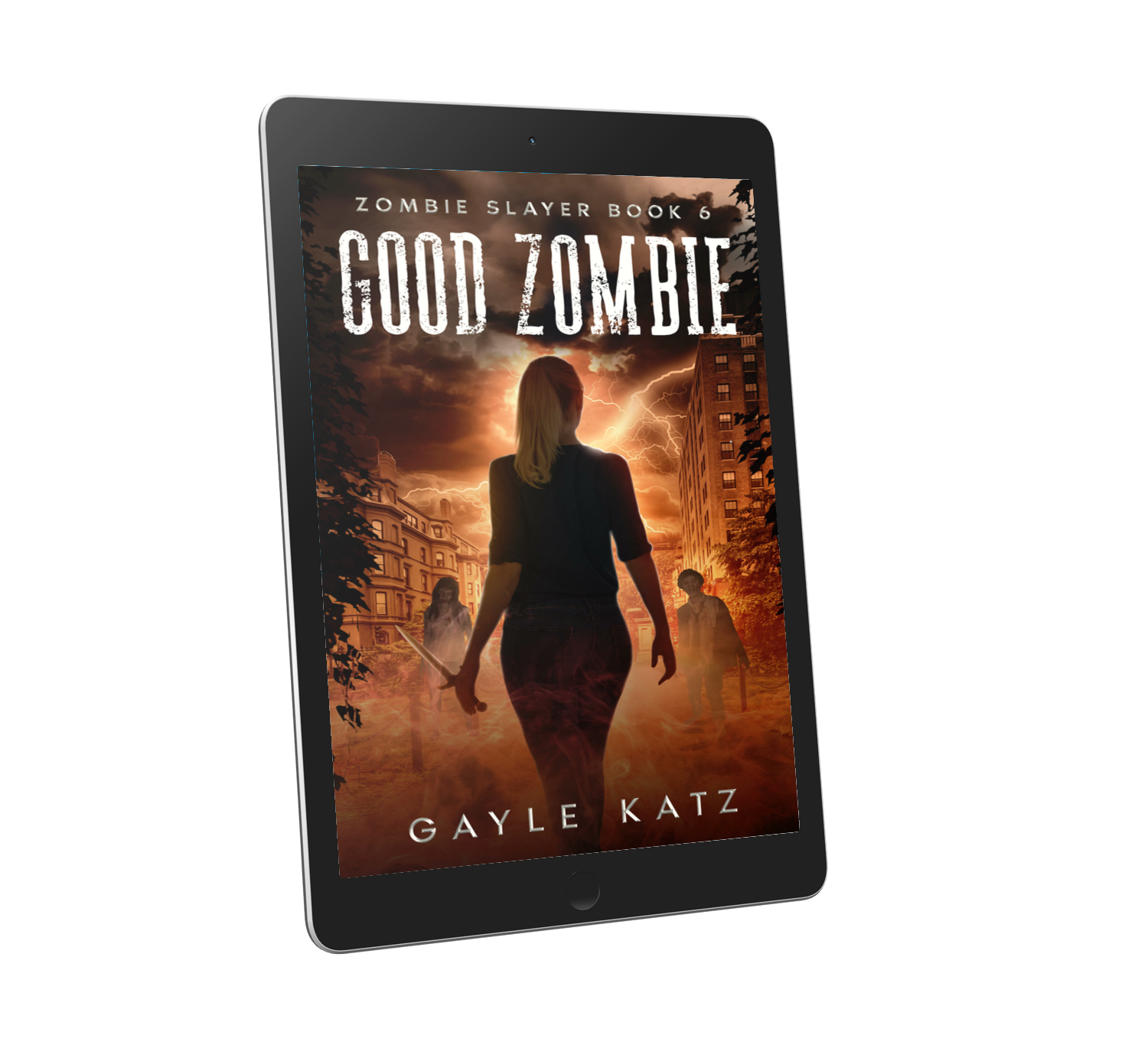 Zombie Horror - Zombie Slayer Book Series - Gayle Katz